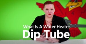 What Is A Water Heater Dip Tube - Robins Plumbing, Inc.